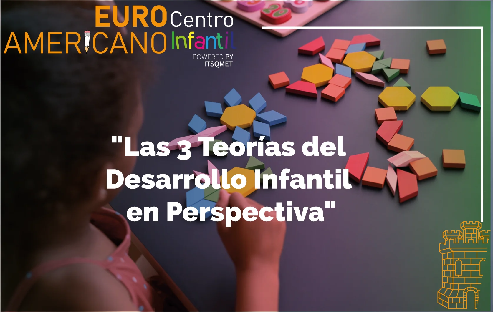 Teorías del Desarrollo Infantil según Piaget, Vygotsky y Erikson