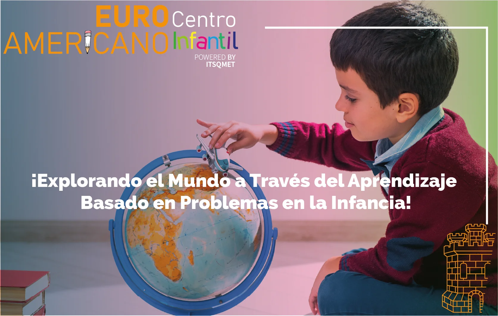 El Aprendizaje Basado en Problemas en la Infancia
