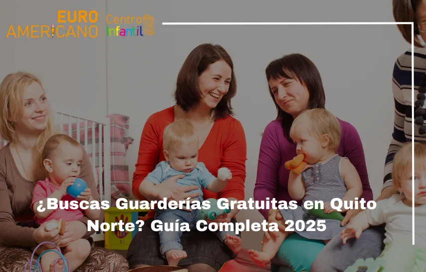 Guarderías Gratuitas en Quito Norte