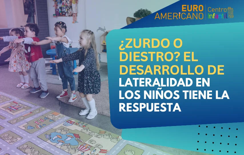 ¿Qué es la lateralidad y cómo se desarrolla en los niños?